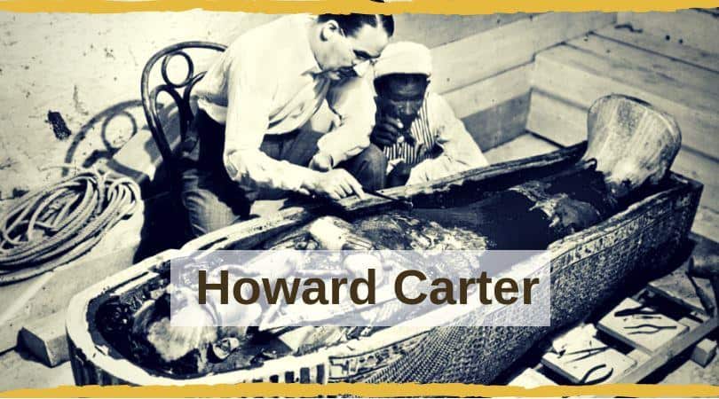 Howard Carter | Discovery of the tomb of Tutankhamun - Citaliarestauro