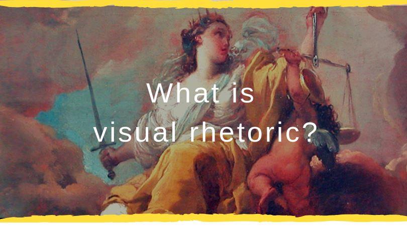 What is visual rhetoric ? | Analysing Art - Citaliarestauro