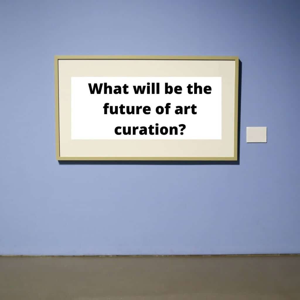 Art Curating - Learn how to organize an art exhibition for success